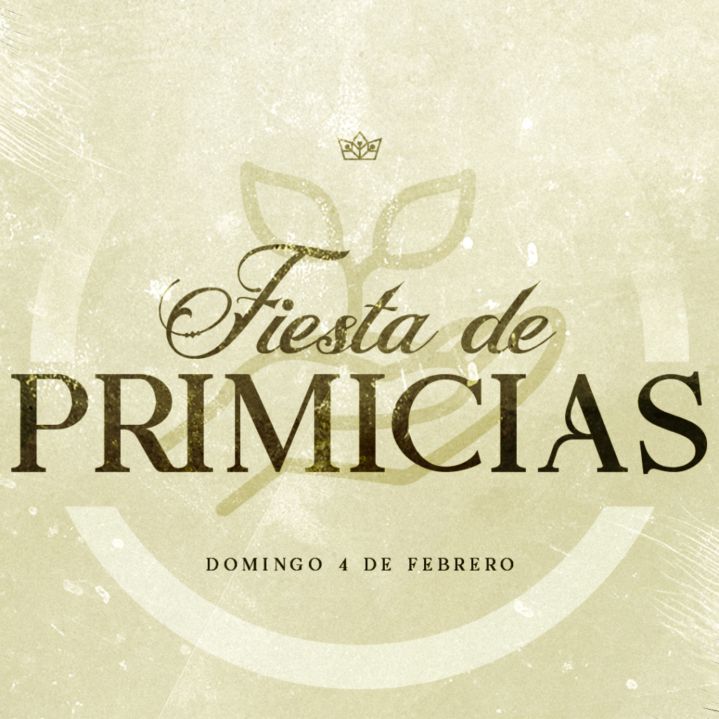 La Fiesta de Primicias – Familia de Dios