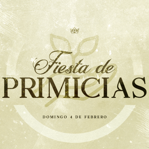 La Fiesta de Primicias – Familia de Dios